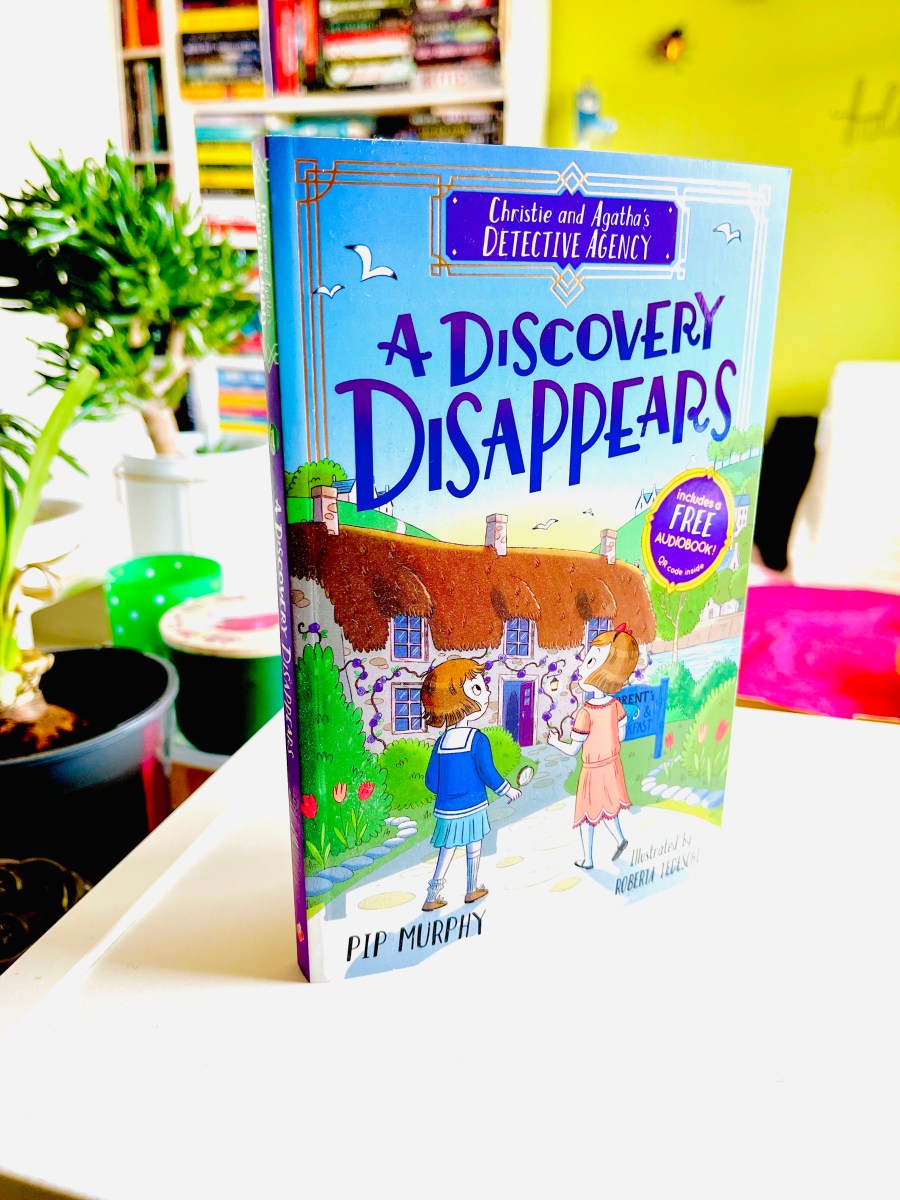 A Discovery Disappears (Christie and Agatha’s Detective Agency Book 1 ...
