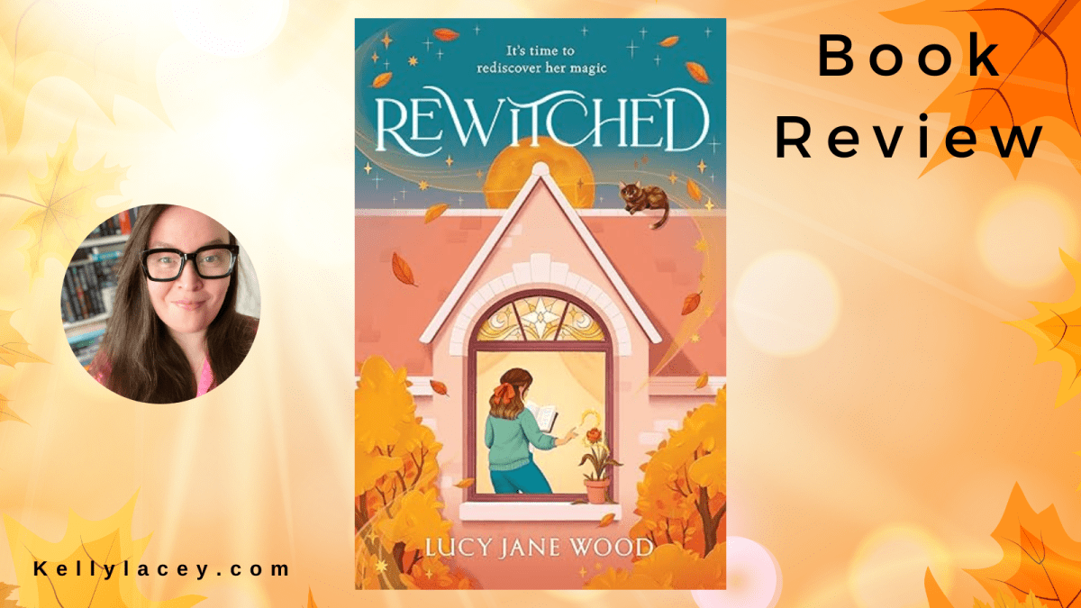 Rewitched by Lucy Jane Wood @panmacmillan 🧡🍁 #LucyJaneWood #CosyFantasy ...